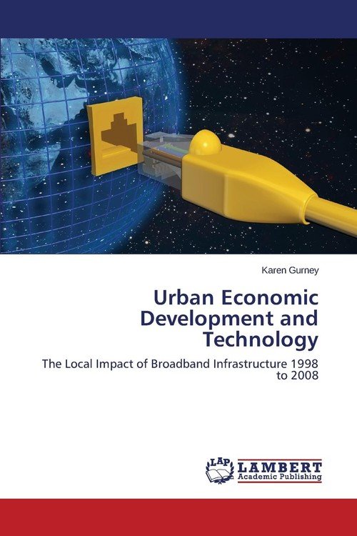 Urban Economic Development and Technology - Gurney Karen | Książka w Empik