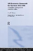 Us Economic Statecraft for Survival, 1933-1991: Of Sanctions, Embargoes ...