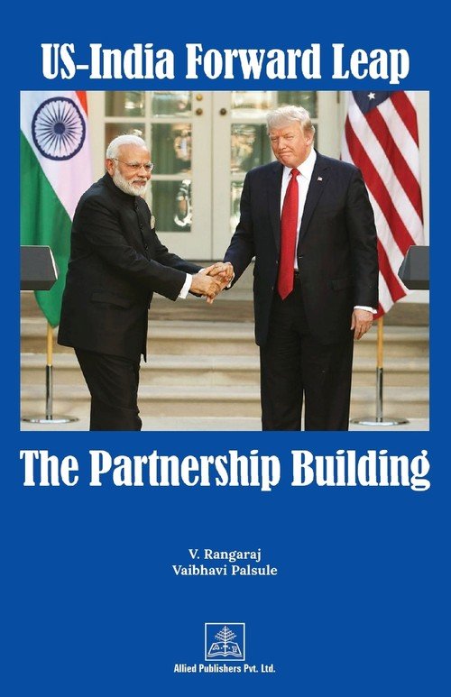 US-India Forward Leap-The Partnership Building - Rangaraj V. | Książka ...