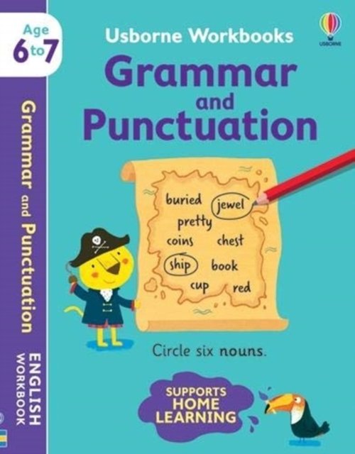 Usborne Workbooks Grammar and Punctuation 6-7 - Opracowanie zbiorowe ...