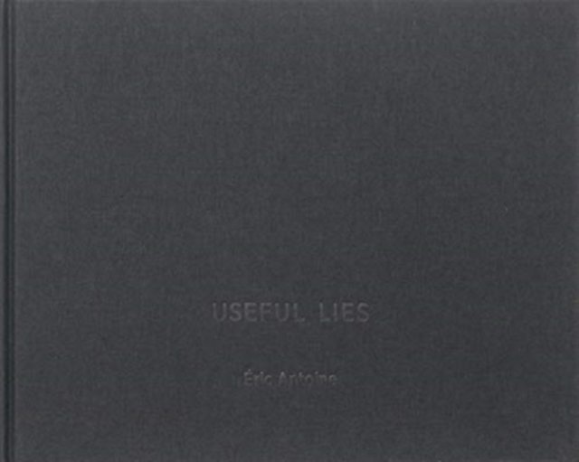 Useful Lies - Eric Antoine | Książka w Empik