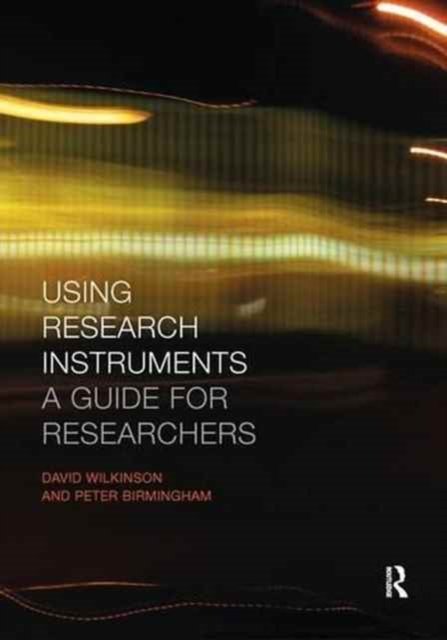 Using Research Instruments. A Guide for Researchers - Opracowanie ...