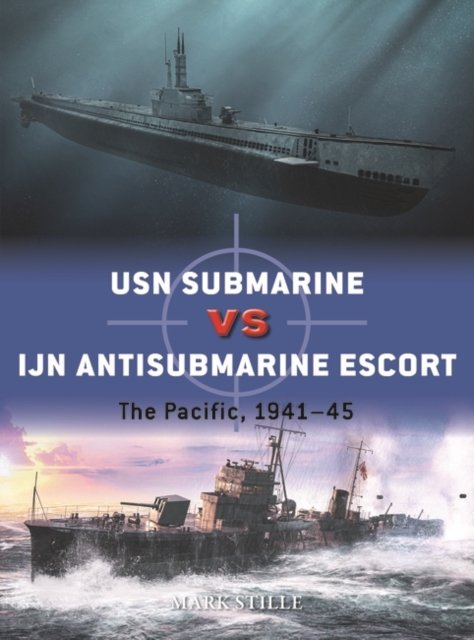 USN Submarine vs IJN Antisubmarine Escort. The Pacific, 1941-45 - Mark ...