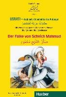 Usrati - Arabische Geschichten für Anfänger. Der Falke von Scheich ...