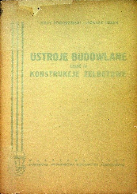 Ustroje Budowlane część IV konstrukcje żelbetowe - W opisie | Książka w ...