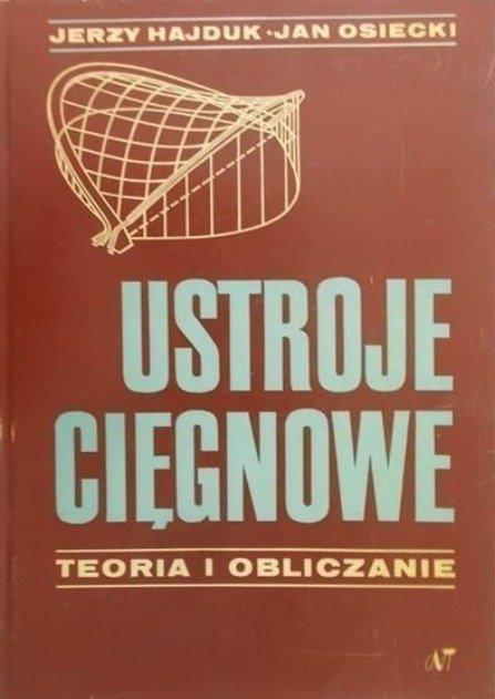 Ustroje cięgnowe. Teoria i obliczanie - Opracowanie zbiorowe | Książka ...