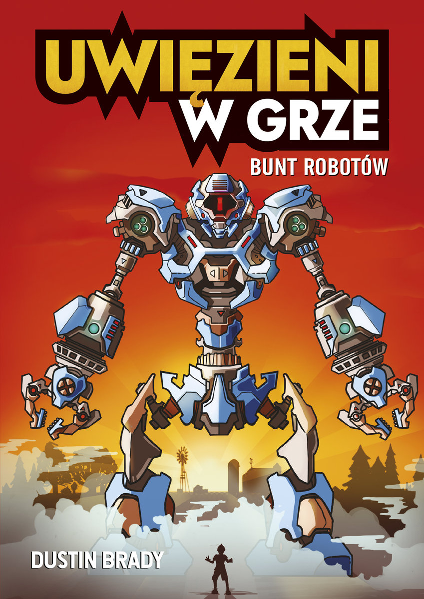 Uwięzieni w grze. Bunt robotów - Wydawnictwo MUZA S.A. | Książka w Empik