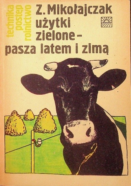 Użytki zielone pasza latem i zimą - W opisie | Książka w Empik