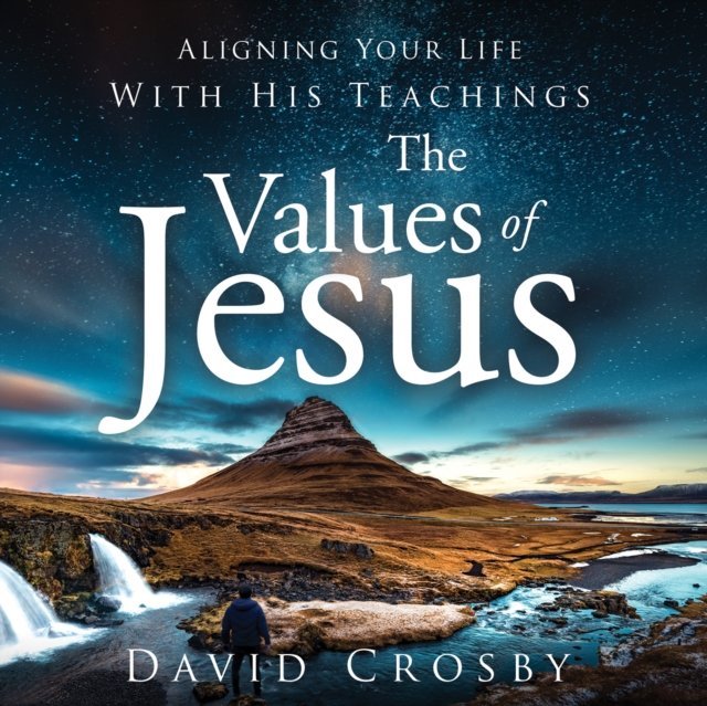 Values of Jesus - audiobook - David Crosby | Audiobook Sklep EMPIK.COM