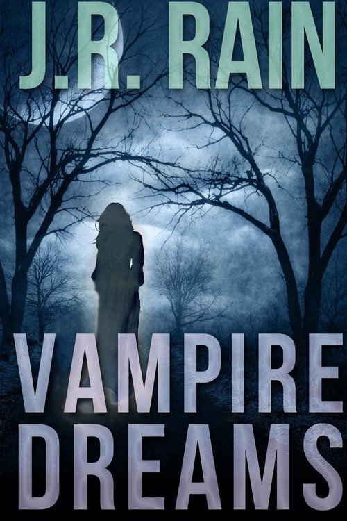 Vampire Dreams and Other Stories (Includes a Samantha Moon Short Story ...