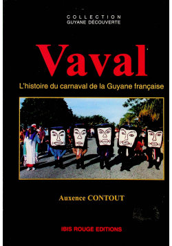 Vaval histoire du carnaval de la guyane francaise - | Książka w Empik