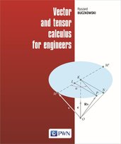 Vector and tensor calculus for engineers - Buczkowski Ryszard | Książka ...