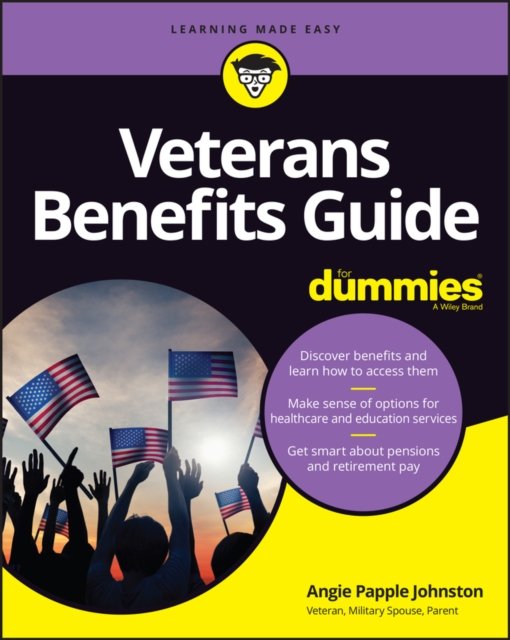 Veterans Benefits Guide For Dummies - Angie Papple Johnston | Książka w ...