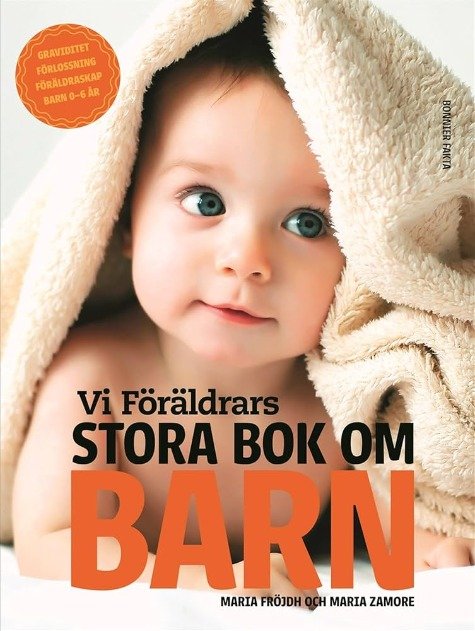 Vi Foraldrars stora bok om barn - Opracowanie zbiorowe | Książka w Empik