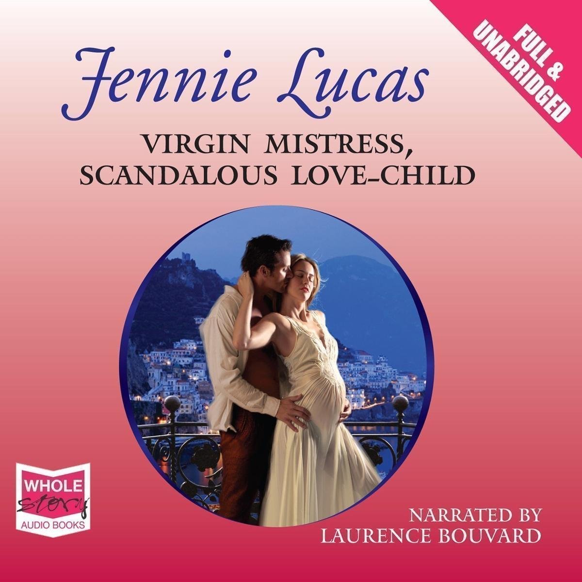 Virgin Mistress, Scandalous Love-Child - audiobook - Lucas Jennie ...