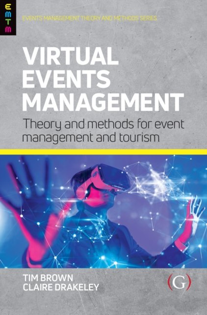 Virtual Events Management: Theory and Methods for Event Management and Tourism - Opracowanie ...