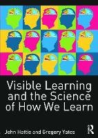 Visible Learning and the Science of How We Learn - Hattie John ...