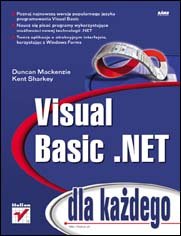 Visual Basic .NET dla Każdego - Mackenzie Duncan | Książka w Empik