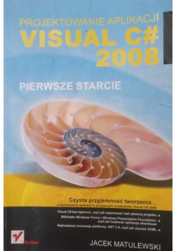 Visual C# 2008 Projektowanie aplikacji - Wydawnictwo Helion | Książka w Empik