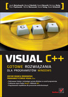 Visual C++. Gotowe rozwiązania dla programistów Windows - Opracowanie ...
