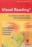 Visual Reading® - Garantiert schneller lesen und mehr verstehen - Gruning Christian | Książka w ...
