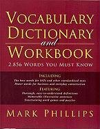 Vocabulary Dictionary and Workbook: 2,856 Words You Must Know ...