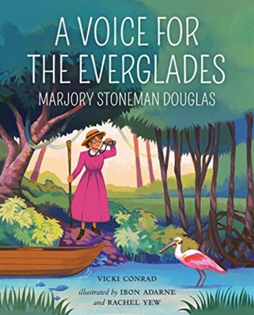 Voice for the everglades - Vicki Conrad | Książka w Empik