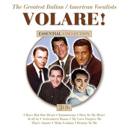 Volare! - The Greatest Italian / American Vocalists - Various Artists ...