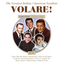 Volare! - The Greatest Italian / American Vocalists - Various Artists ...