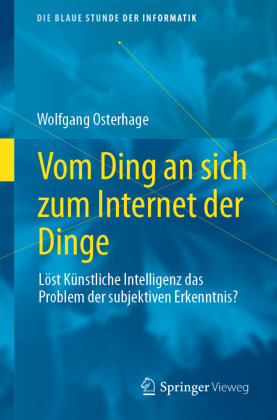 Vom Ding an sich zum Internet der Dinge - Springer, Berlin | Książka w ...