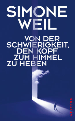 Von der Schwierigkeit, den Kopf zum Himmel zu heben - Westend | Książka ...