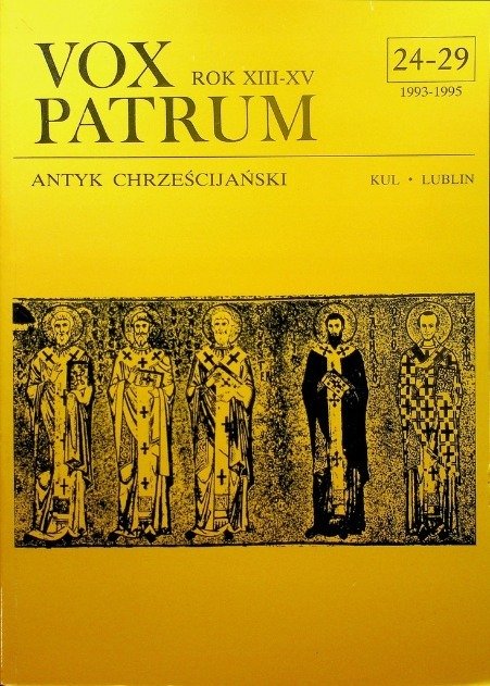 Vox Patrum rok XIII - XV Antyk Chrześcijański 24 - 29 - W opisie ...