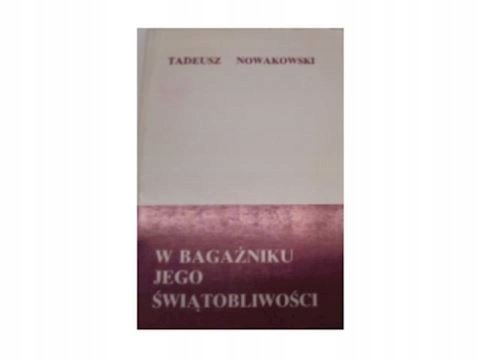 W Bagażniku Jego Świątobliwości - Nowakowski Witold | Książka w Empik