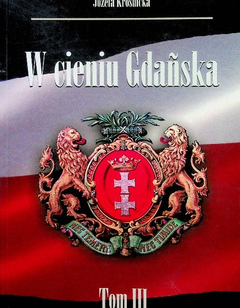 W cieniu Gdańska - W opisie | Książka w Empik
