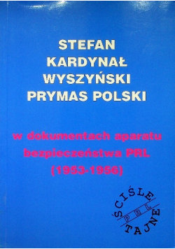 W dokumentach aparatu bezpieczeństwa PRL - | Książka w Empik