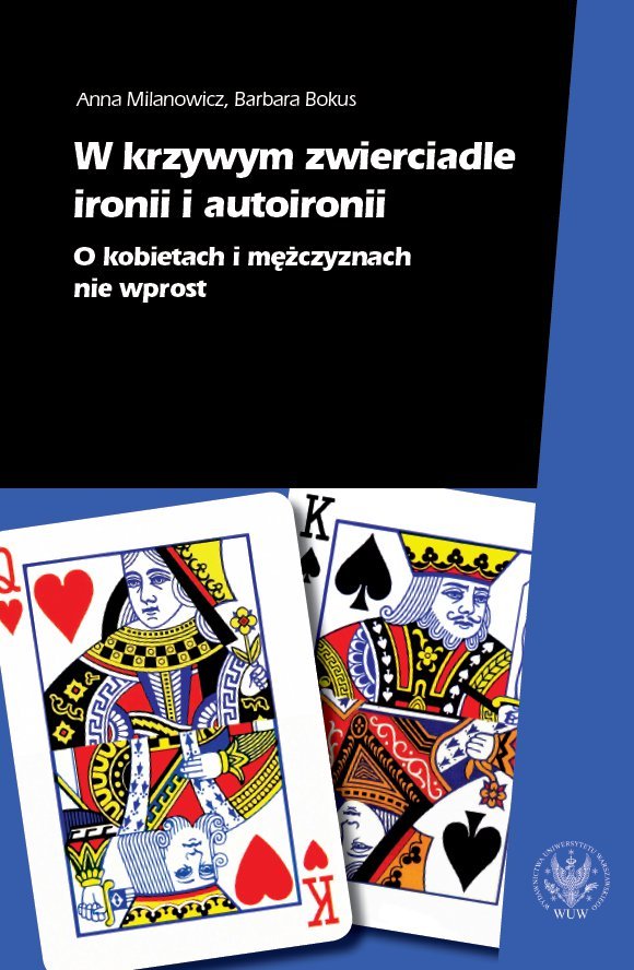 W krzywym zwierciadle ironii i autoironii. O kobietach i mężczyznach nie wprost - ebook PDF ...