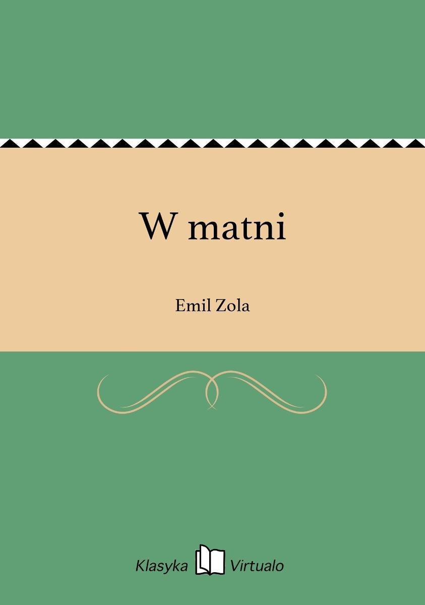 W matni - ebook epub - Zola Emil | Ebook Sklep EMPIK.COM