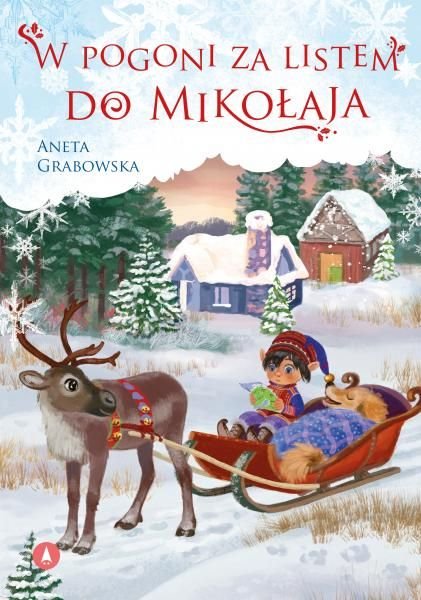 W pogoni za listem do Mikołaja - Grabowska Aneta | Książka w Empik