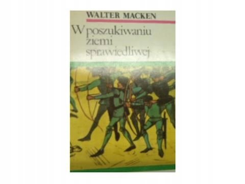 W poszukiwaniu ziemi sprawiedliwej - Baldwin Mackenzie | Książka w Empik