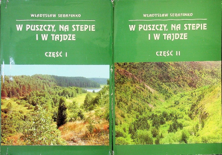 W puszczy na stepie i w tajdze Tom 1 i 2 - W opisie | Książka w Empik