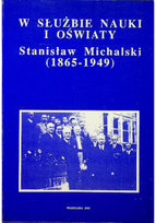 W słuzbie nauki i oświaty Stanisław Michalski - | Książka w Empik
