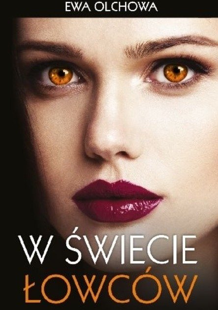 W świecie łowców - Opracowanie zbiorowe | Książka w Empik