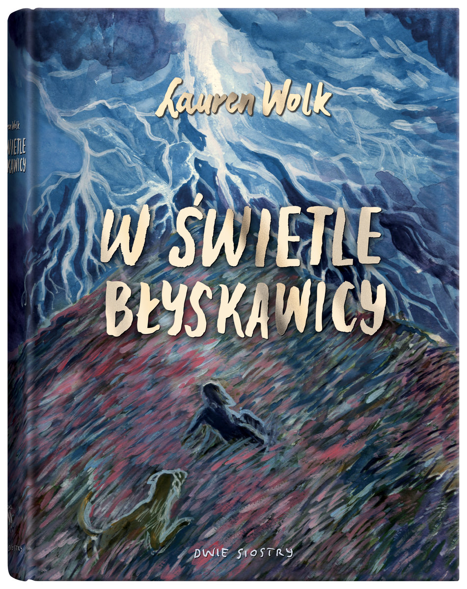 W świetle błyskawicy. Wolf Hollow. Tom 2 - Wolk Lauren | Książka w Empik