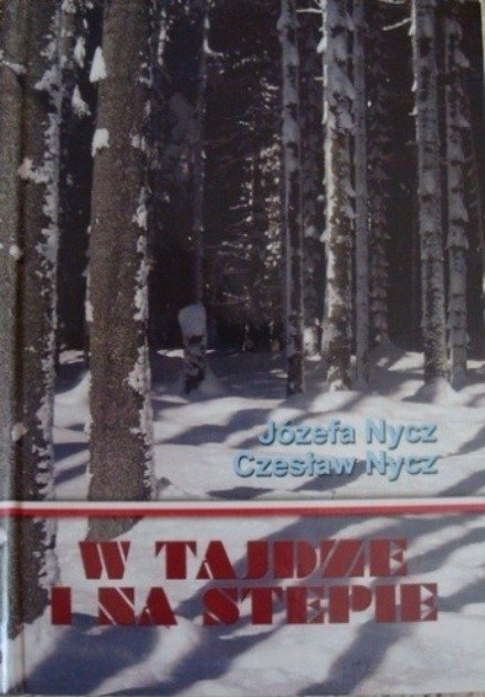 W tajdze i na stepie - Opracowanie zbiorowe | Książka w Empik