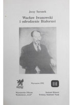 Wacław Iwanowski i odrodzenie Białorusi - | Książka w Empik