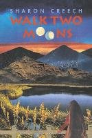 Walk Two Moons - Creech Sharon | Książka w Empik