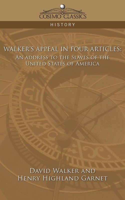 Walker's Appeal in Four Articles - Walker David | Książka w Empik