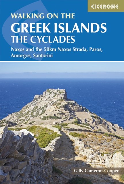 Walking on the Greek Islands - the Cyclades: Naxos and the 50km Naxos ...