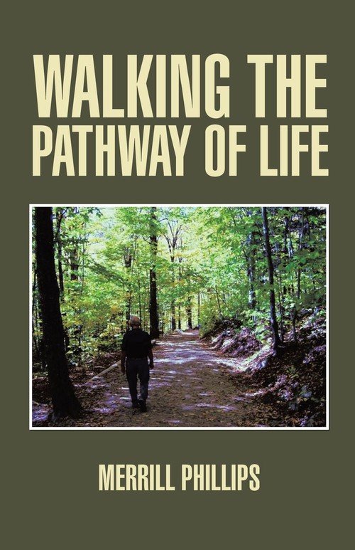 Walking the Pathway of Life - Phillips Merrill | Książka w Empik