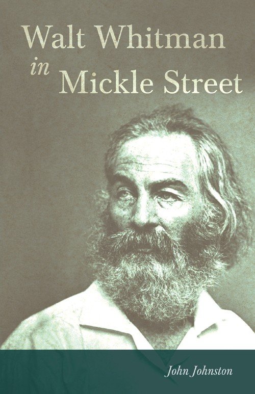 Walt Whitman in Mickle Street - Keller Elizabeth Leavitt | Książka w Empik